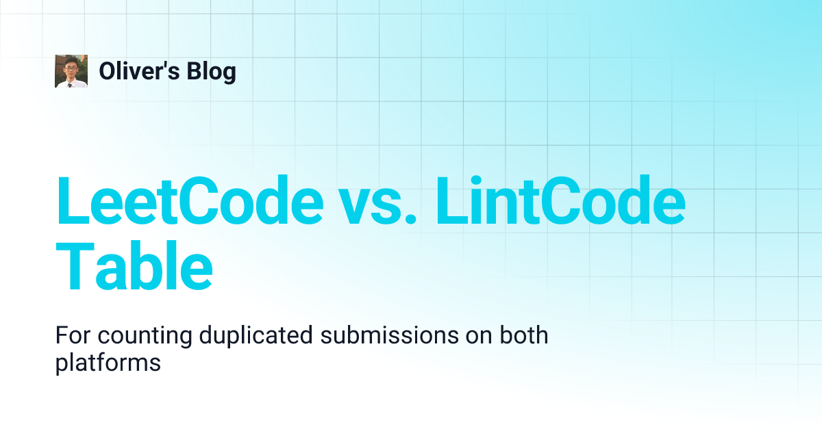 LeetCode vs. LintCode Table | Oliver's Blog